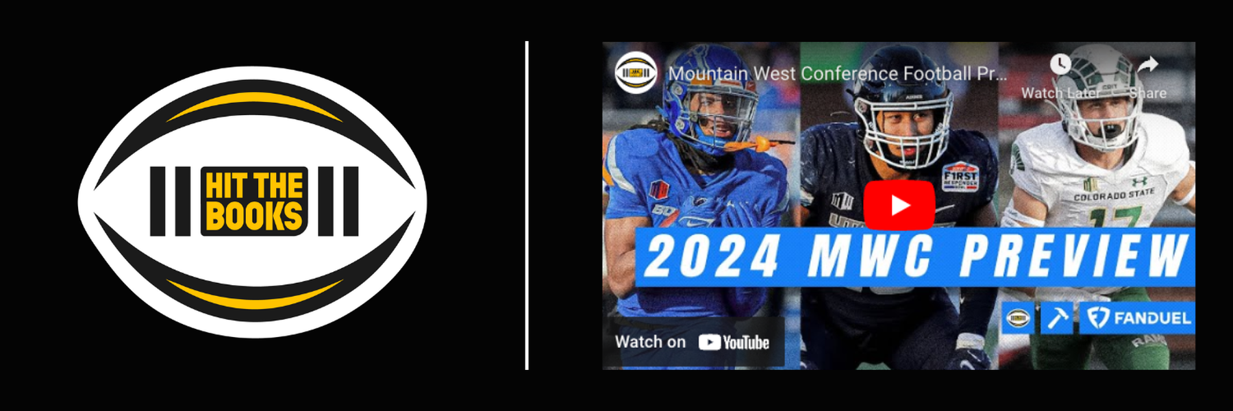 Hit the Books | Mountain West Conference Football Preview - 2024/2025 ...
