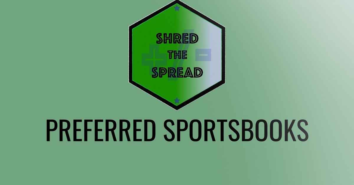 Signup for Shred The Spread's recommended sportsbooks
